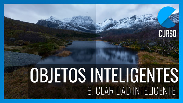 CAPÍTULO 8. CLARIDAD INTELIGENTE - ProcessingRAW