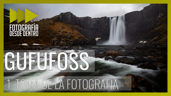 GUFUFOSS 1. INTRODUCCIÓN Y CAPTURA DE LA FOTOGRAFÍA - ProcessingRAW